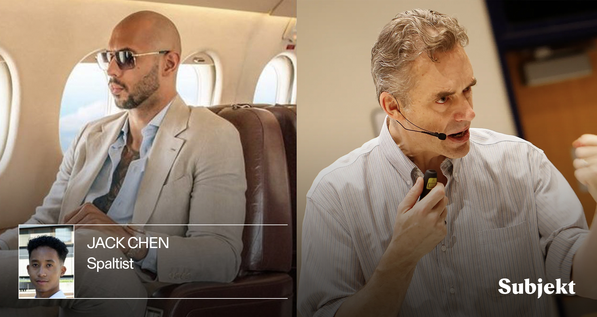 Vil du forstå unge menn? Da må du forstå forskjellen på Andrew Tate og Jordan Peterson | Subjekt