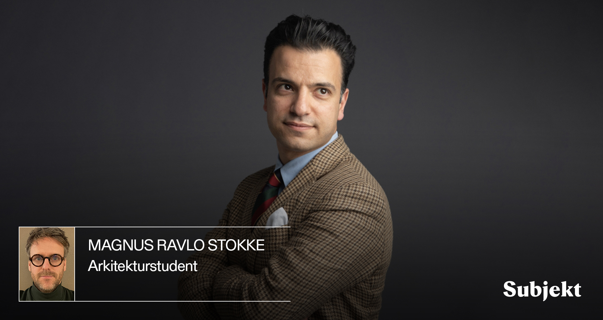Faglig hersketeknikk fra Arkitekturopprørets leder | Subjekt